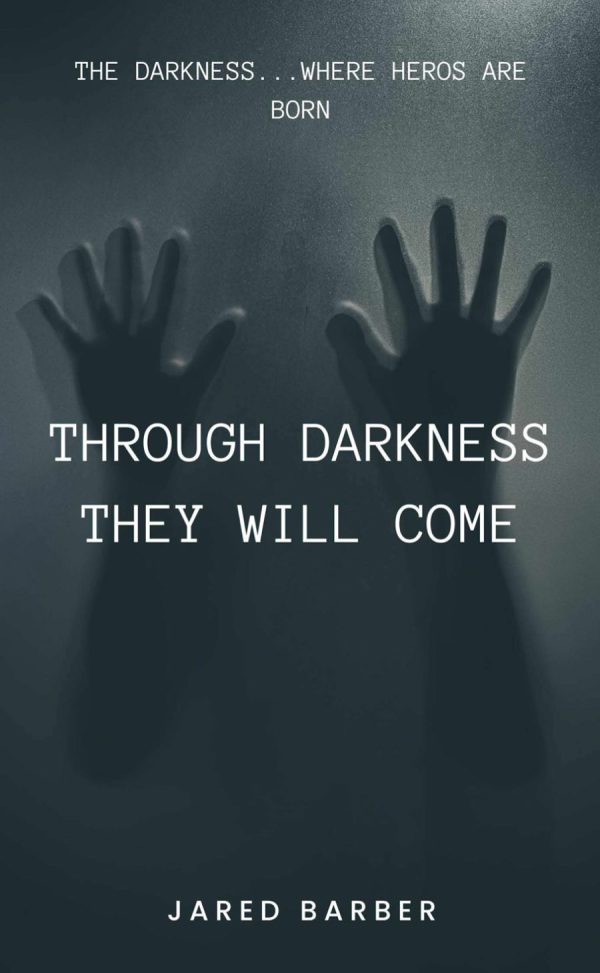 An Unforgettable Saga Begins: Author Jared Barber's Epic Tale 'Through ...