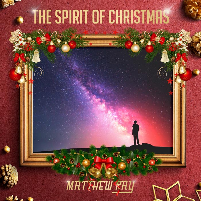 Matthew Ray Delivers Holiday Cheer with His Single 'The Spirit of ...