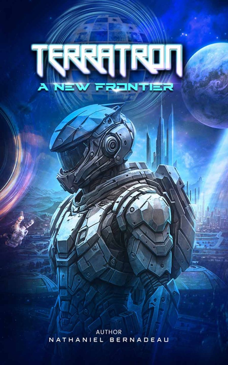 Fans Say Author Nathaniel Bernadeau’s Terratron: A New Frontier (Vol. 2 ...